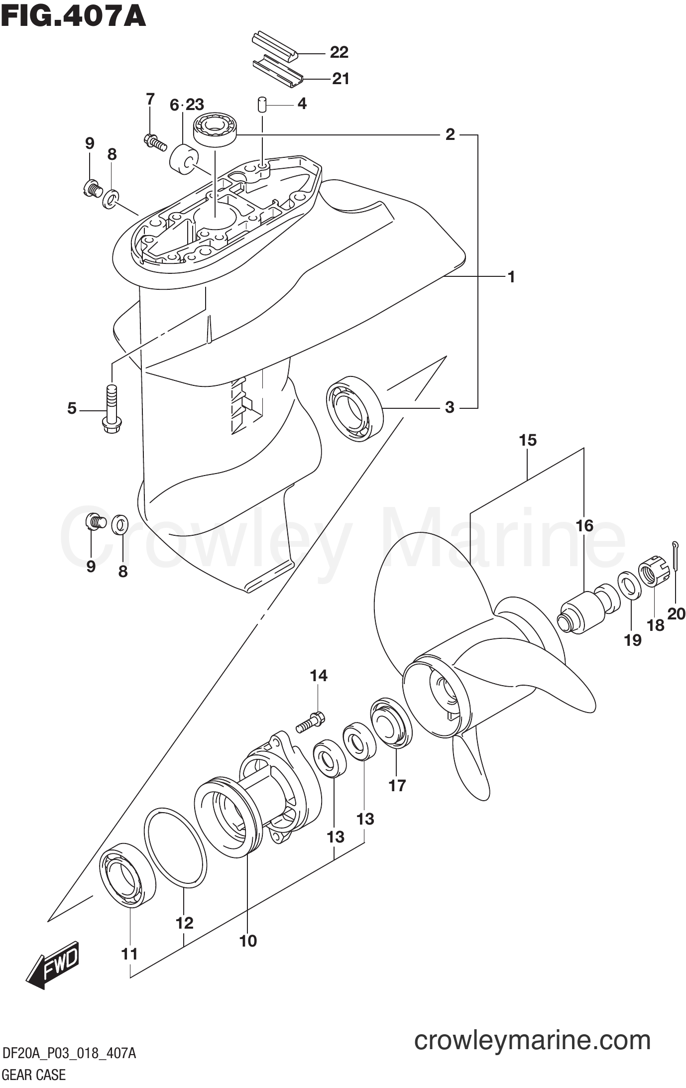 GEAR CASE (3 BLADE) - Serial Range Four-Stroke Outboard 20 DF20A 810001 ...